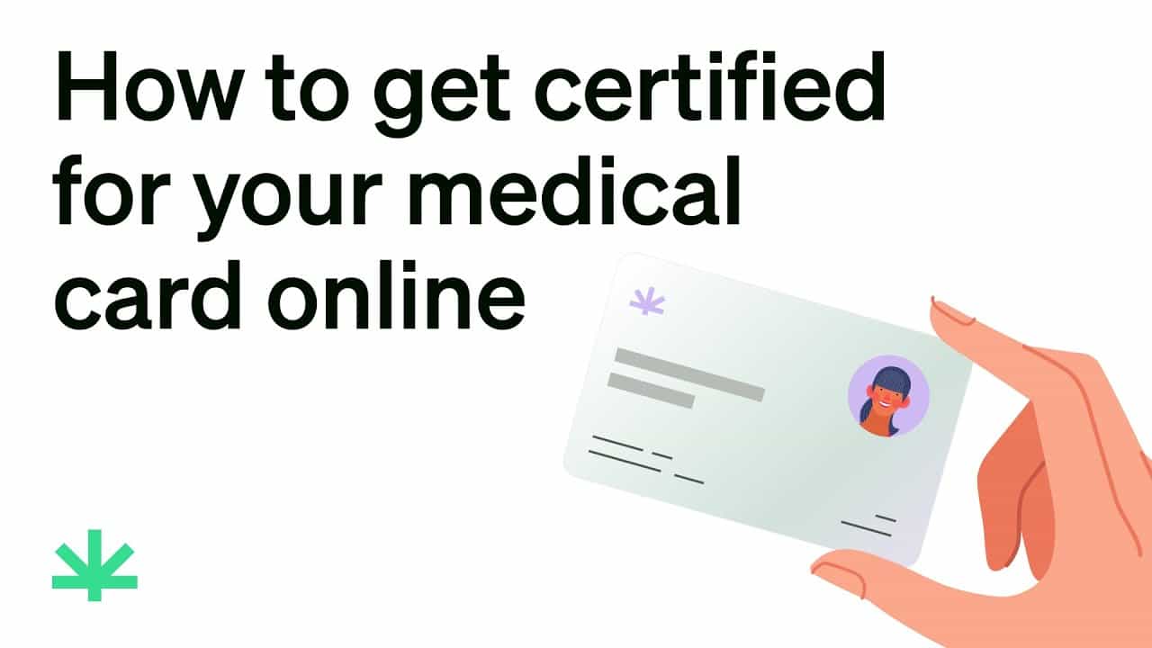 Get a Medical Marijuana Card: Apply Online Now